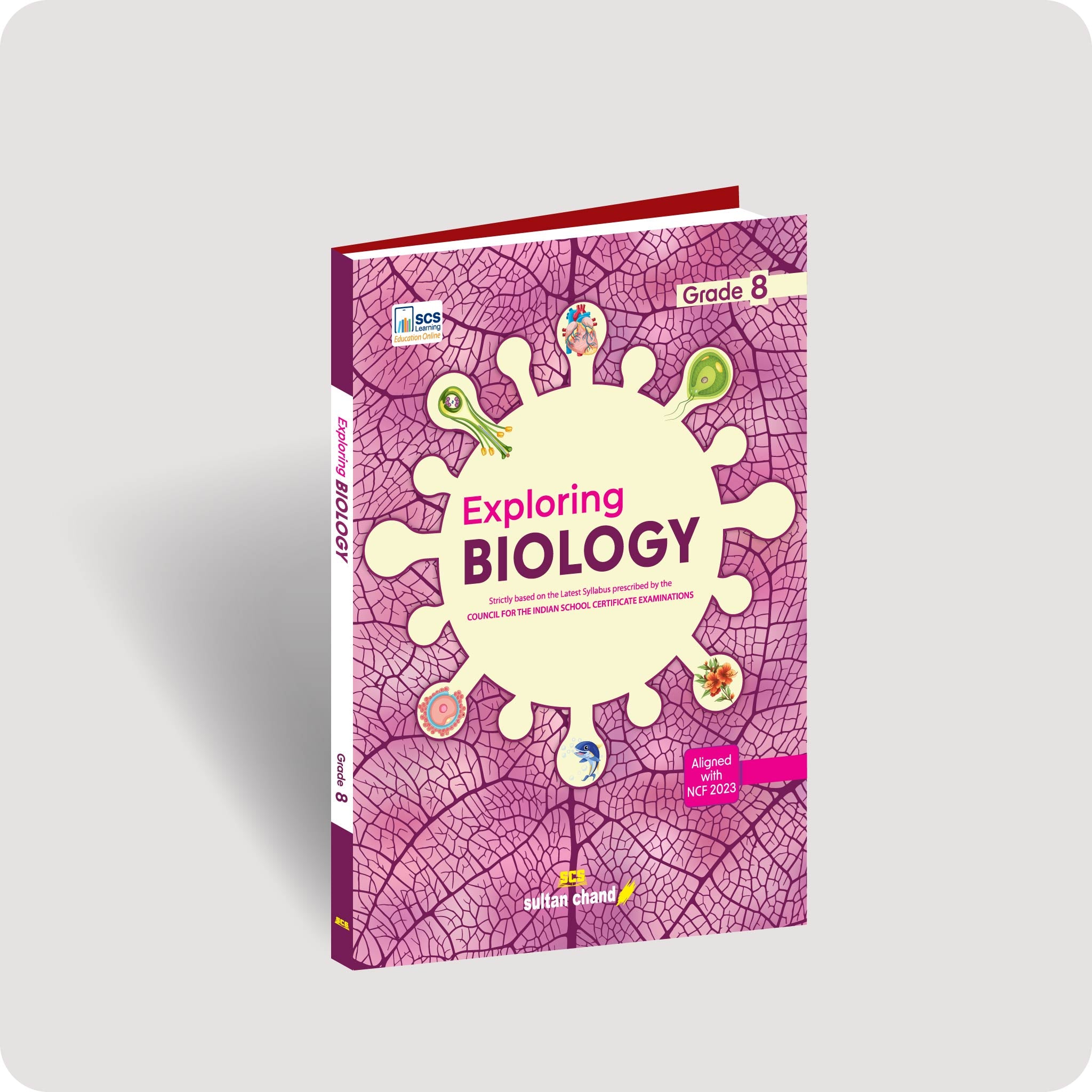 Exploring Biology: Textbook for ICSE Grade 8 (2026-27 Session) – Sultan ...