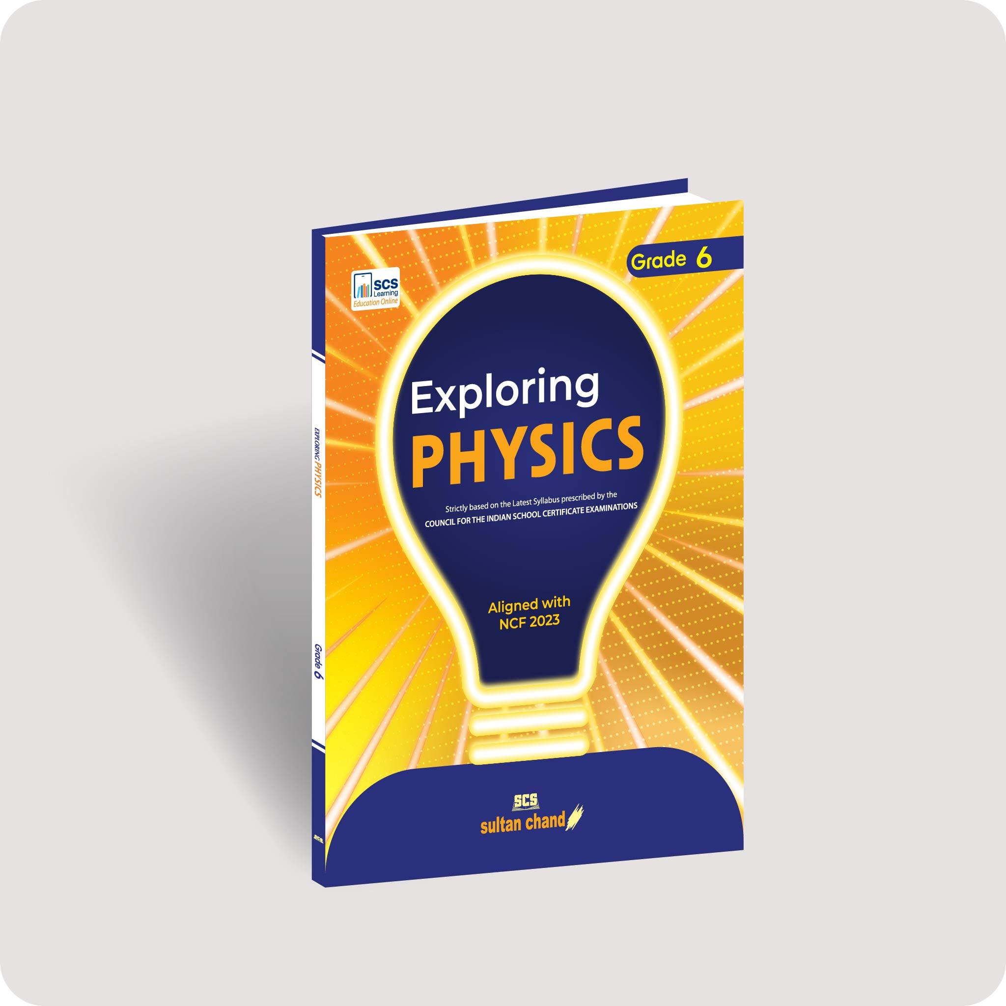 Exploring Physics: Textbook for ICSE Class 6 (2026-27 Session)