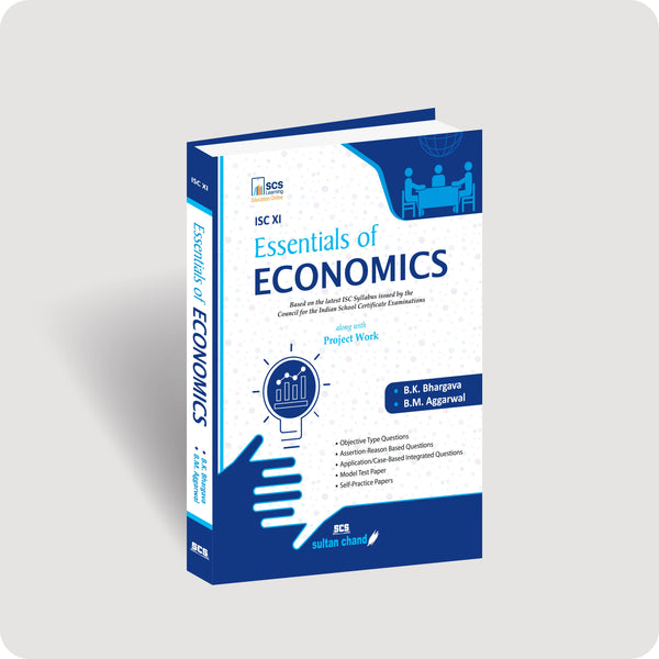 Essentials of Economics: Textbook for ISC Class XI (2025-26 Session ...