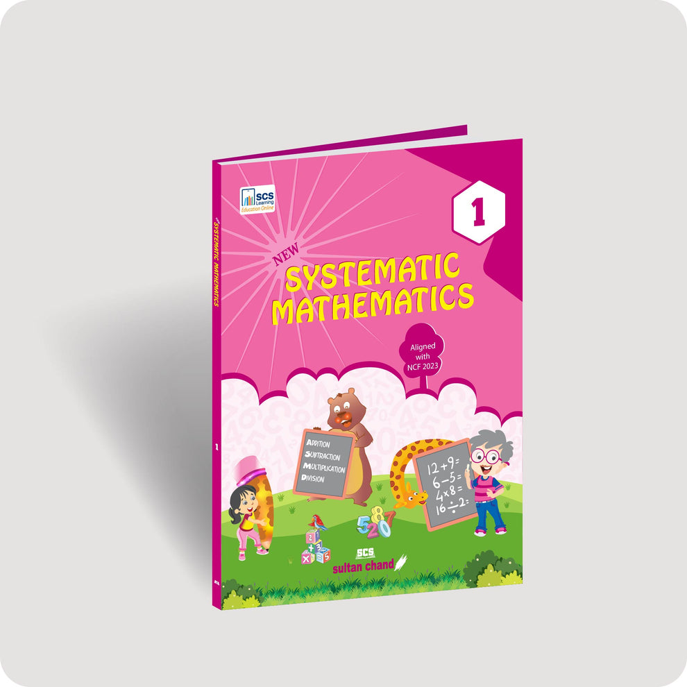 New Systematic Mathematics - 01 – Sultan Chand & Sons (P) Ltd