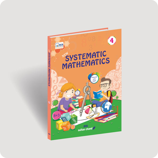 New Systematic Mathematics - 04 – Sultan Chand & Sons (P) Ltd